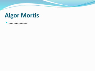 Thanatology / Forensic Medicine | PPTX