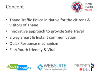 Thane Traffic Police initiative for the citizens & visitors of Thane ...