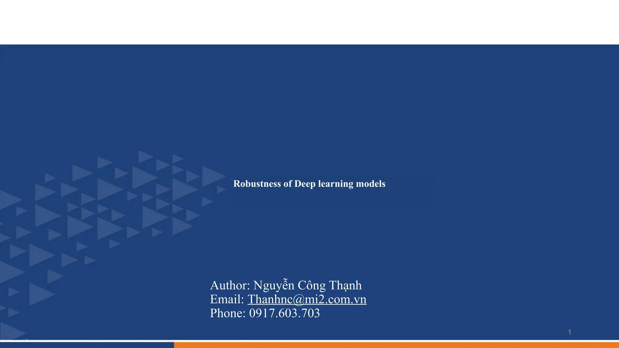 Robustness Of Deep Learning Mode Ls Pptx