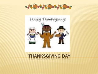 Thanksgiving day | PPT