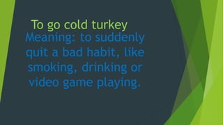 Thanksgiving day idioms | PPTX