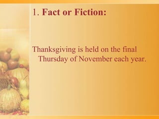 Thanksgiving fun facts | PPTX