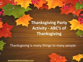 Thanksgiving Party Activity - ABC’s of Thanksgiving | PPT
