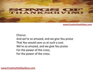 Thanksgiving Party Ideas - Songs of Thanksgiving - Thank You for the ...