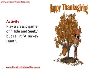 Thanksgiving Party Ideas - Turkey Hunt | PPT