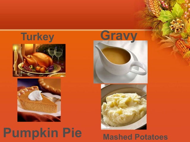 Gus's Thanksgiving Presentation | PPT