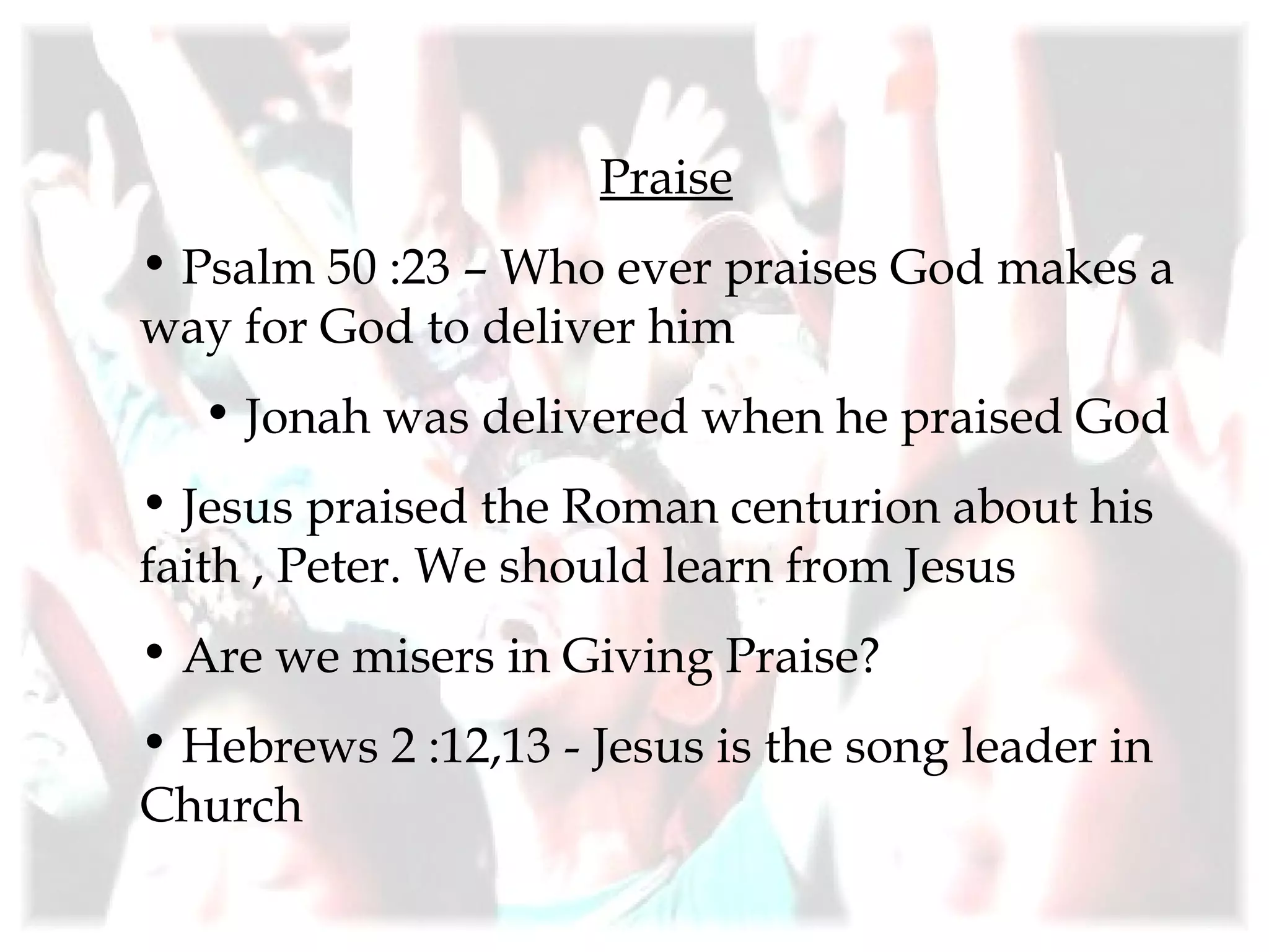 Thanksgiving,praise and worship | PPT
