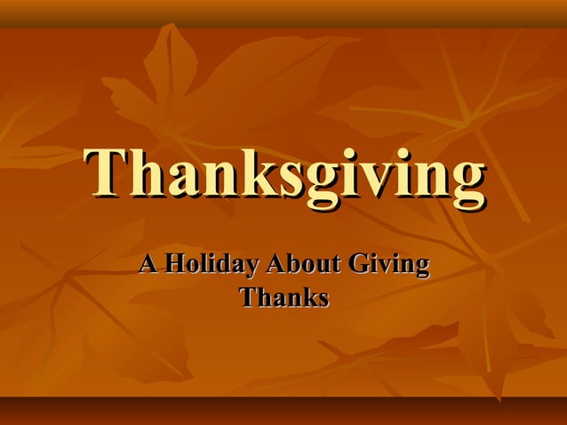 Thanksgiving presentation | PDF