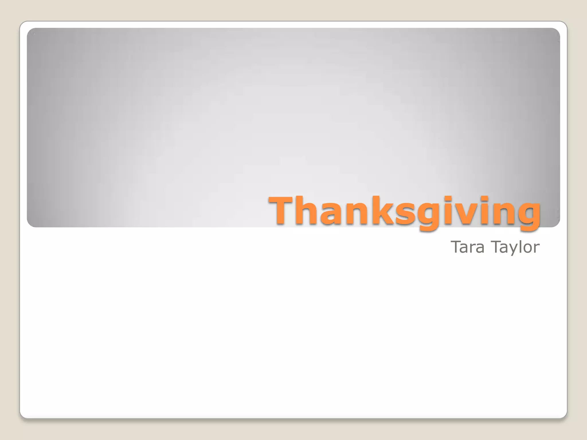 Thanksgiving presentation | PPTX