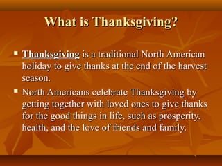 Thanksgiving presentation | PPT