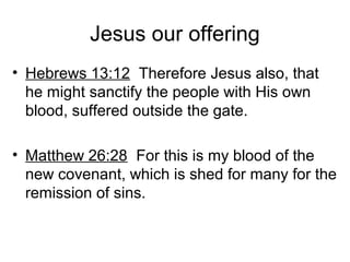 Offerings then and now | PPT | Christianity | Religion & Spirituality