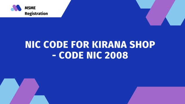 Code NIC 2008 - NIC Code For Kirana Shop | PDF