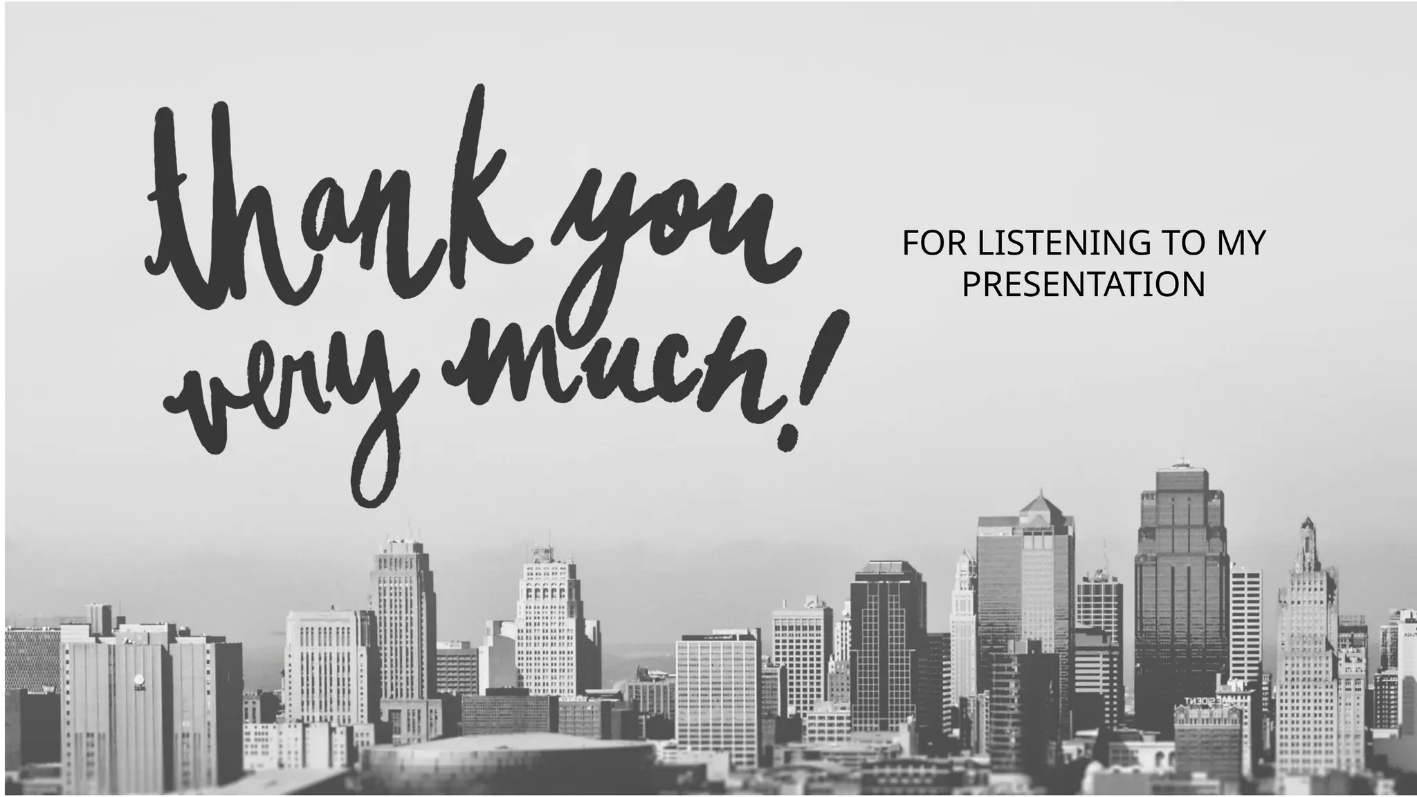 Thank You For Listening To My Presentation Slides.pptx