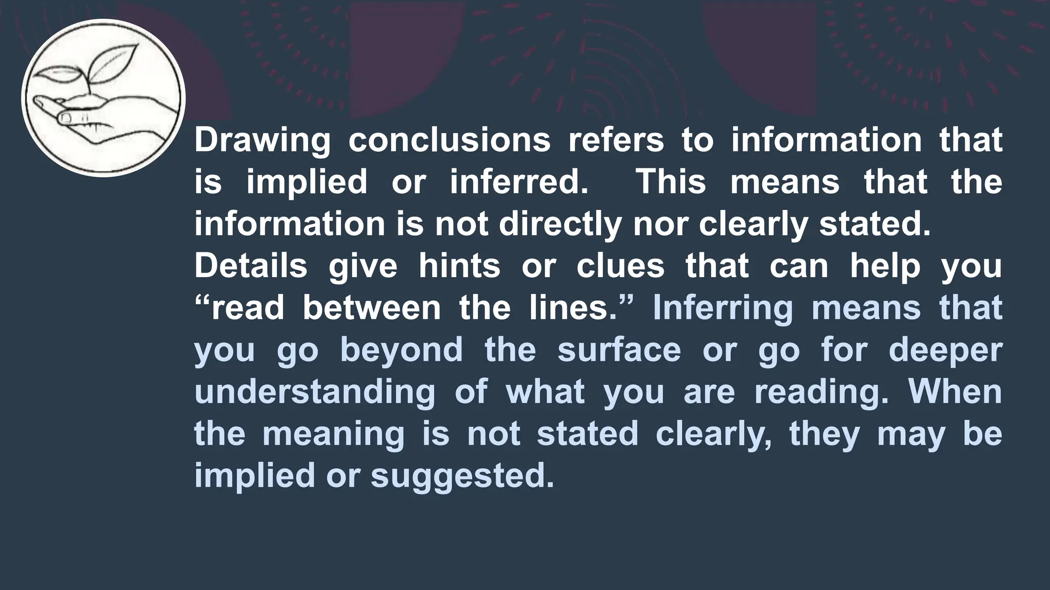 Understanding Literature by Making Inferences, Drawing Conclusions And ...