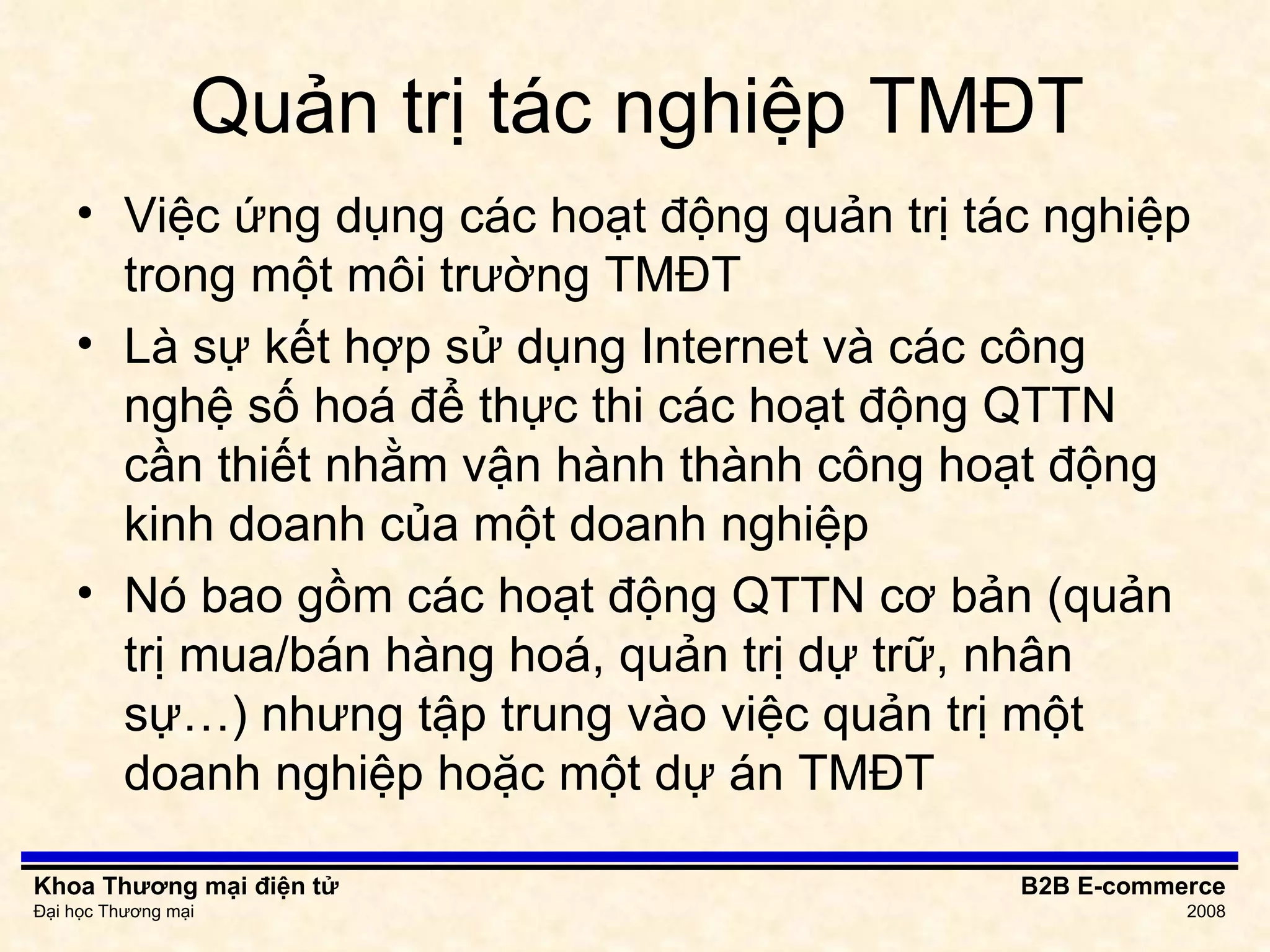 Thao luan ve moi truong kinh doanh tmdt b2 b | PPT