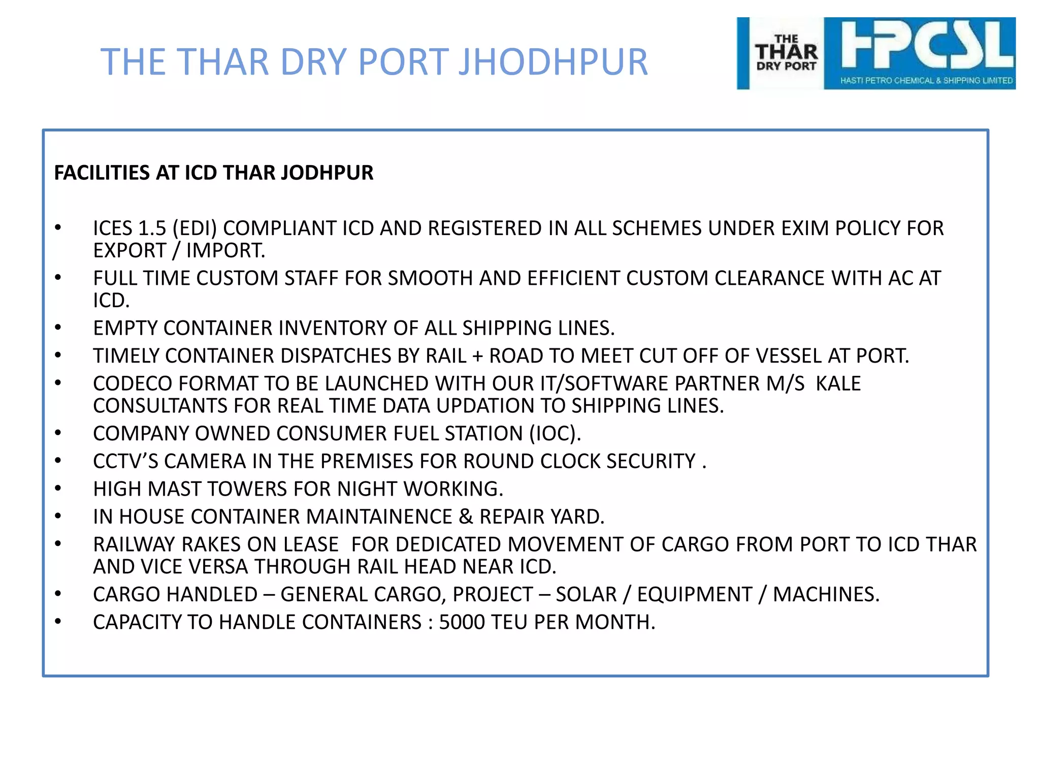 EXPORT IMPORT SHIPMENT VIA ICD THAR DRY PORT JODHPUR (RAJASTHAN) FROM ...