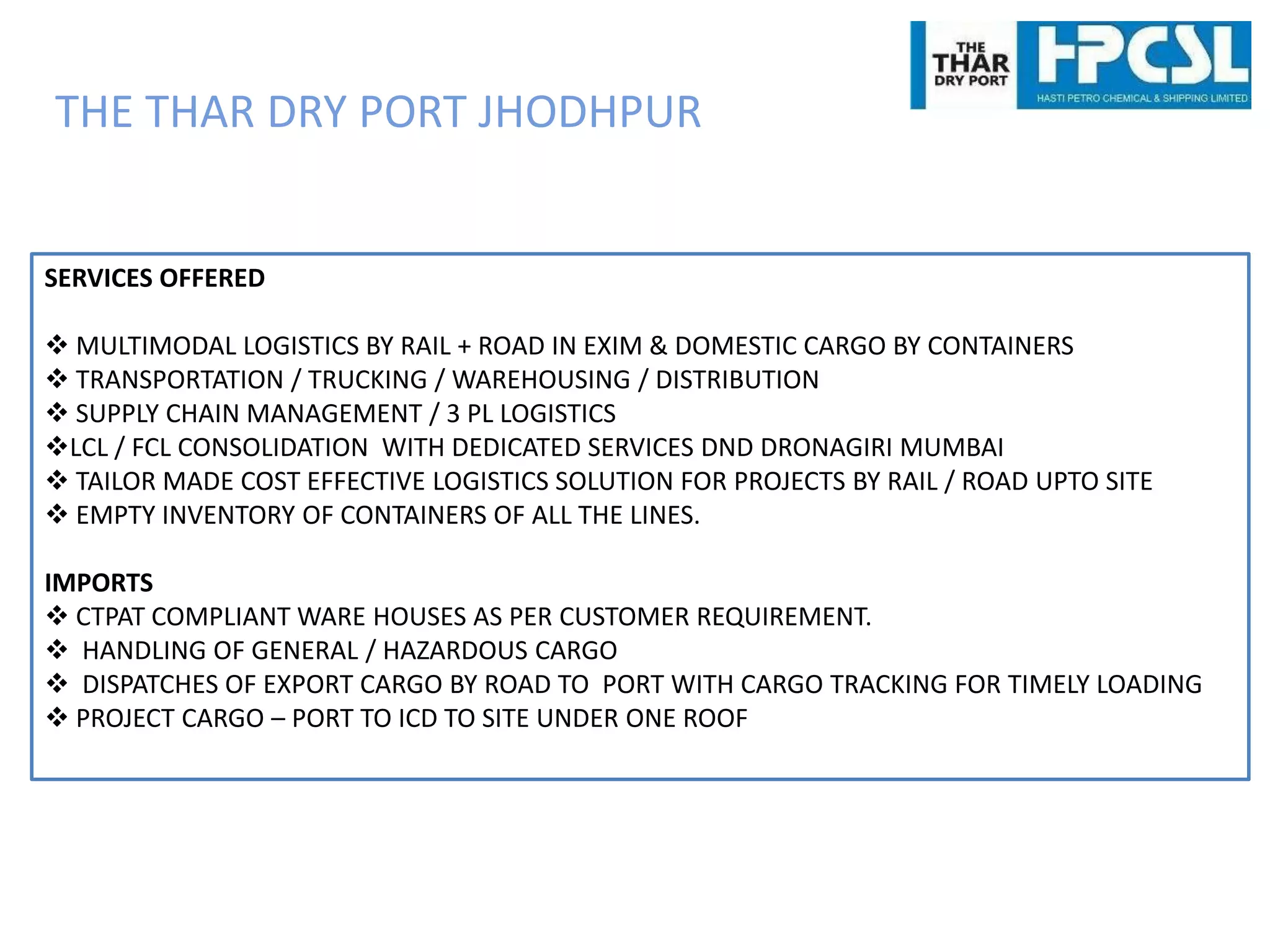 EXPORT IMPORT SHIPMENT VIA ICD THAR DRY PORT JODHPUR (RAJASTHAN) FROM ...