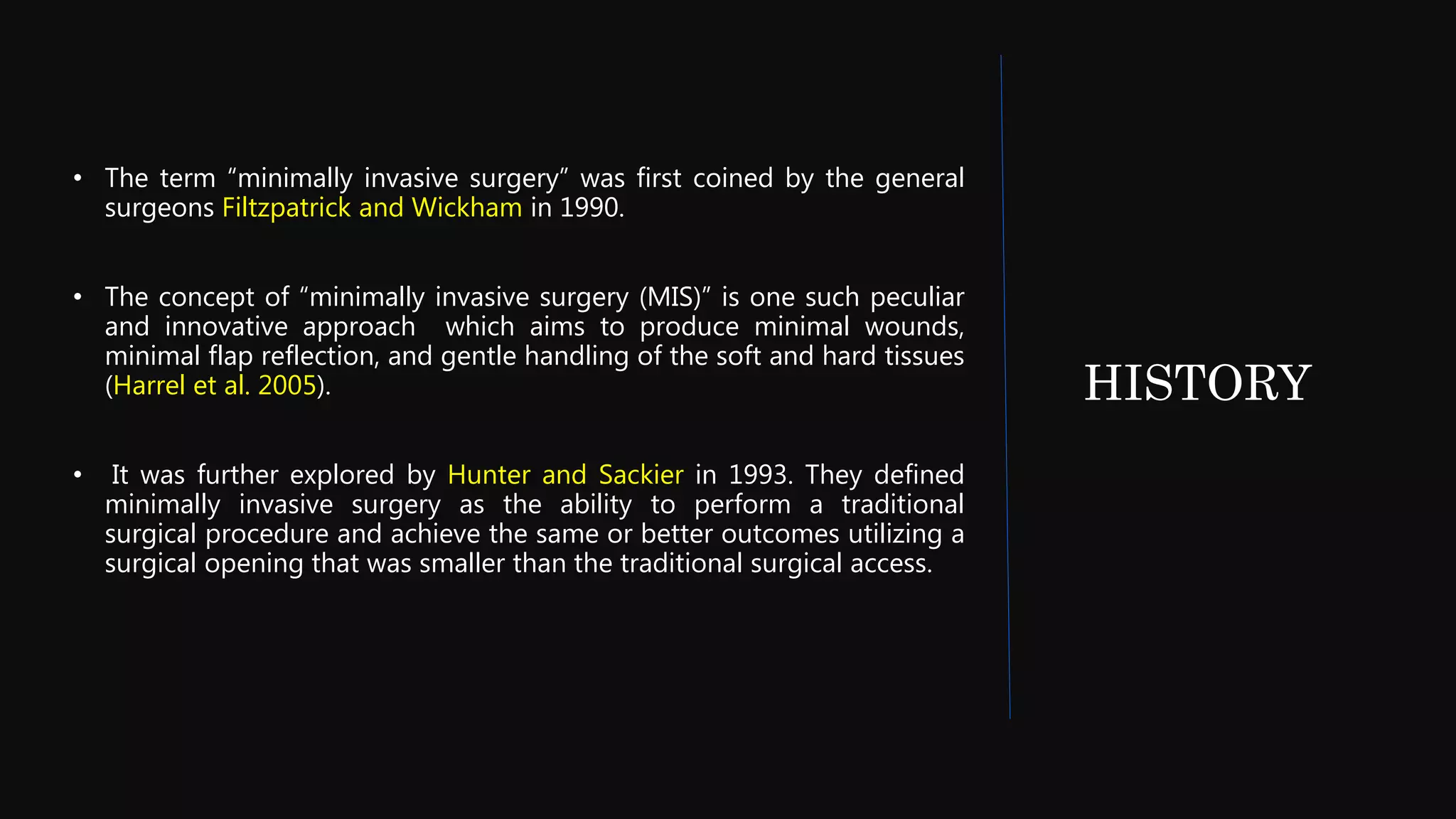 Minimally invasive periodontal surgery | PPTX