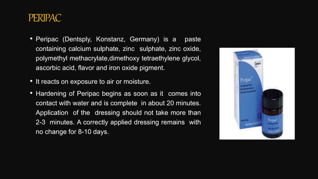 Periodontal dressing | PPTX | Oral care | Personal Care