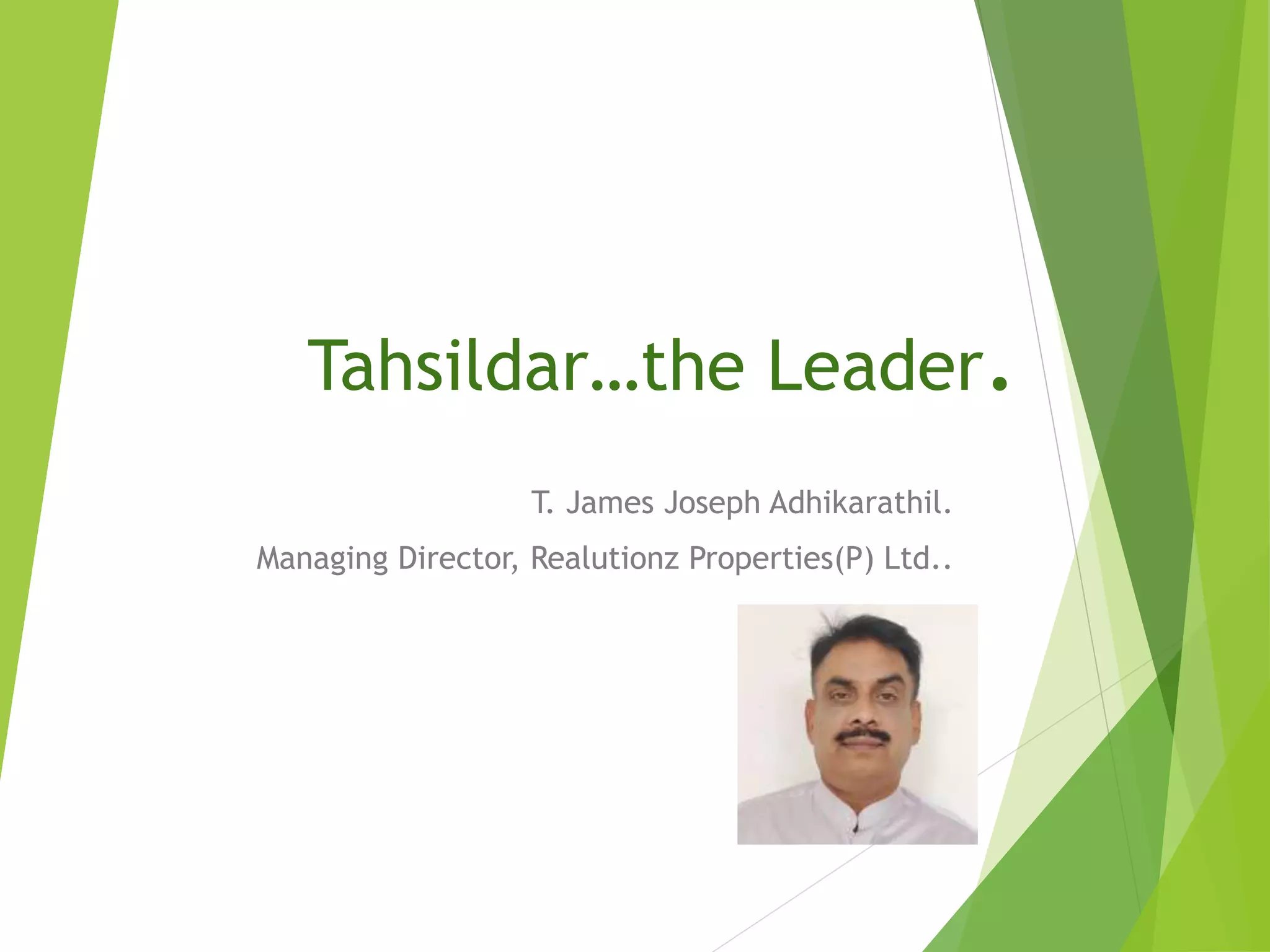Role of Tahsildar in Revenue Administration Kerala - james Joseph ...