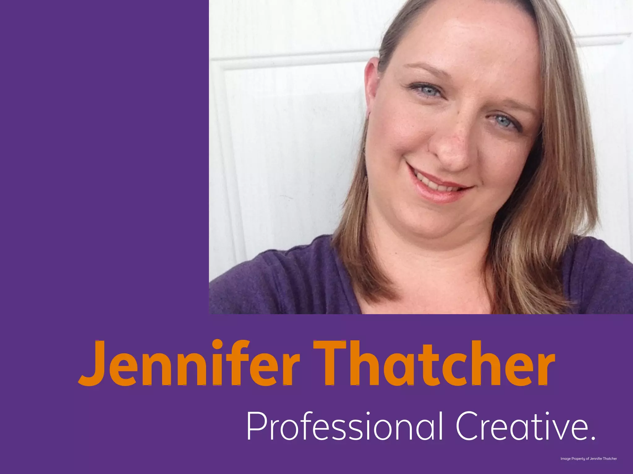 Jennifer Thatcher Professional Persona Project | PPT