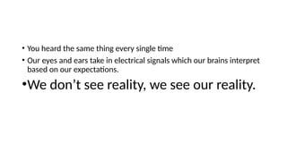 That is embarrassing-perception of reality.pptx