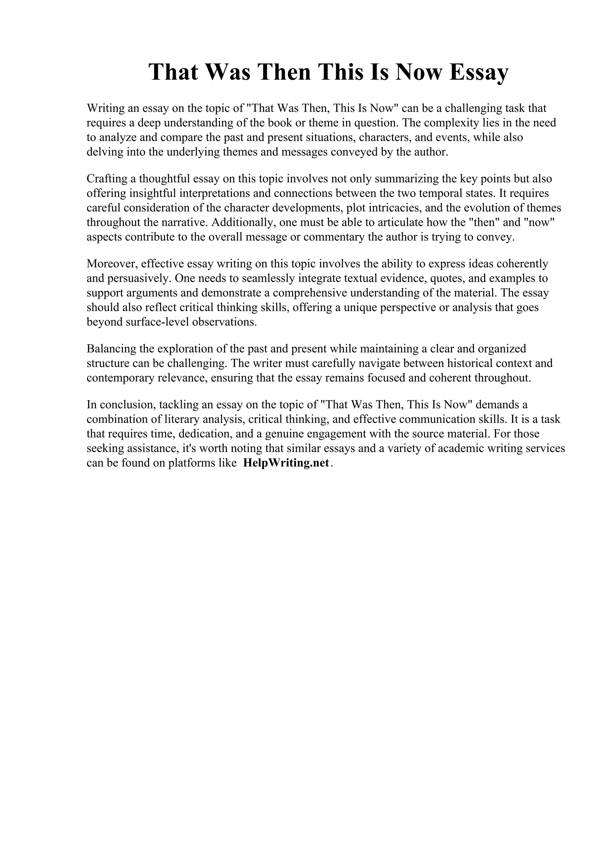 That Was Then This Is Now Essay. ENGLISH CORNER : WRITING. THEN and NOW ...