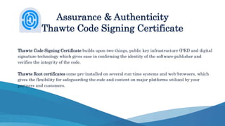 Thawte Code Signing Certificate Feature and Benefits | PPT