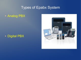 Function Of The Epabx System | ODP