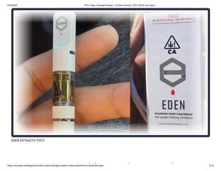 THCv Vape Carts - Is Eden Extracts Worth the Price? | PPT