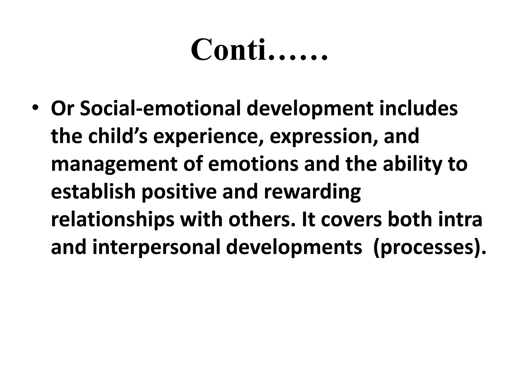 Socio - Emotional development | PPTX