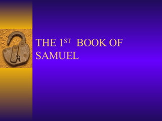 The 1 St Book Of Samuel | PPT