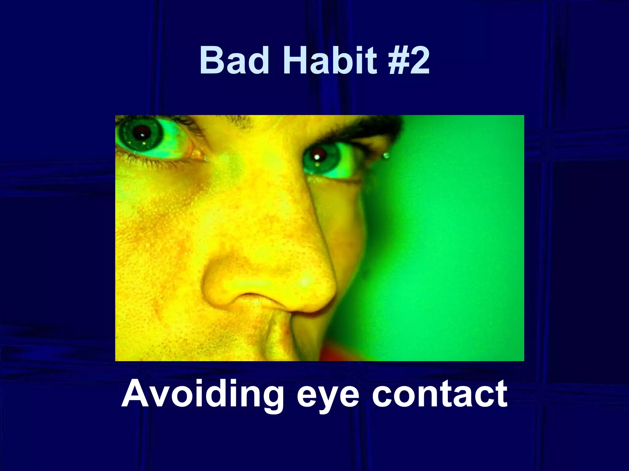 The 10 Worst Presentation Habits | PPT