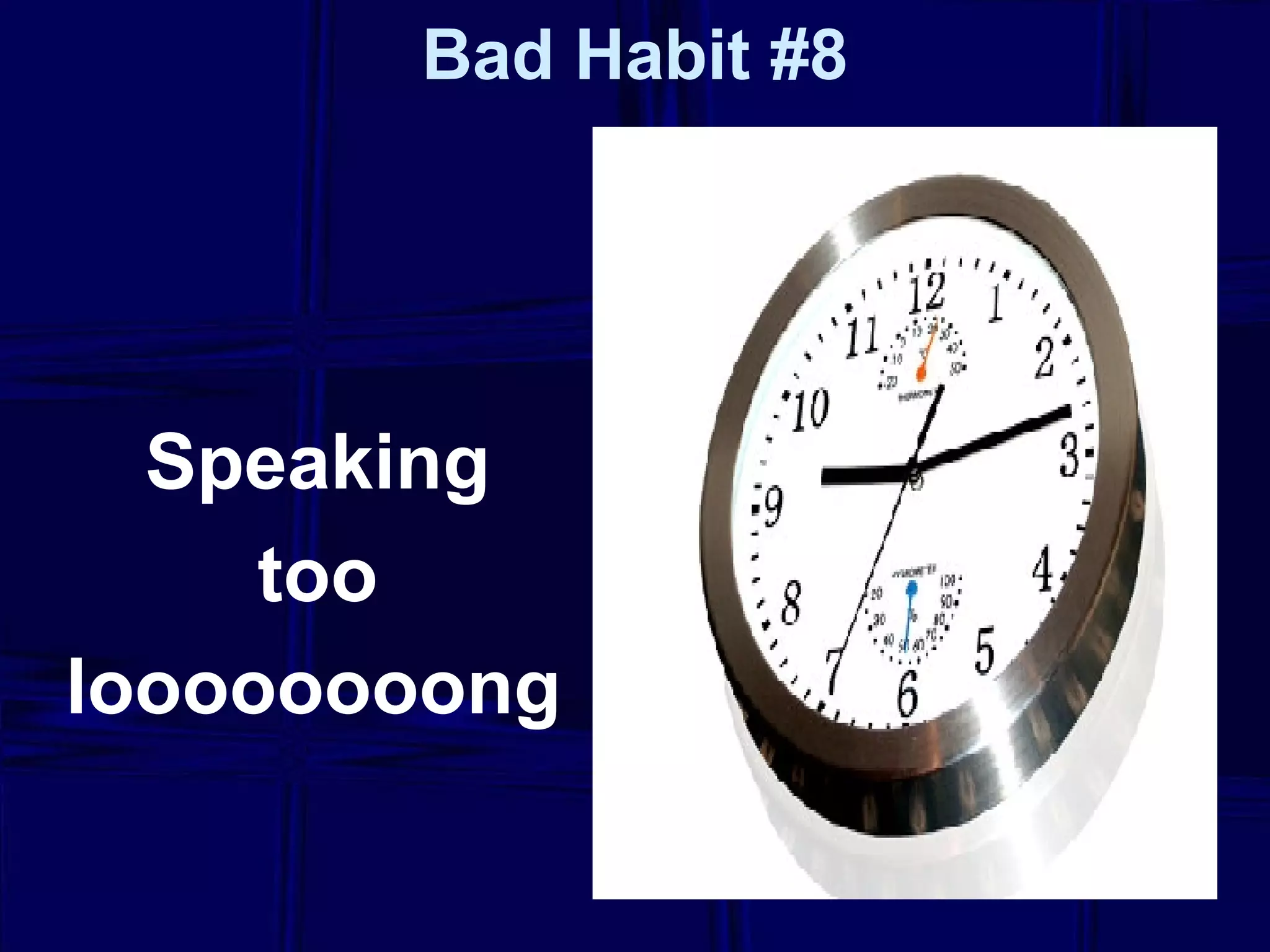 The 10 Worst Presentation Habits | PPT