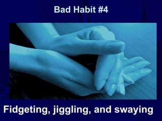 The 10 Worst Presentation Habits | PPT