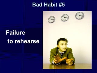The 10 Worst Presentation Habits | PPT