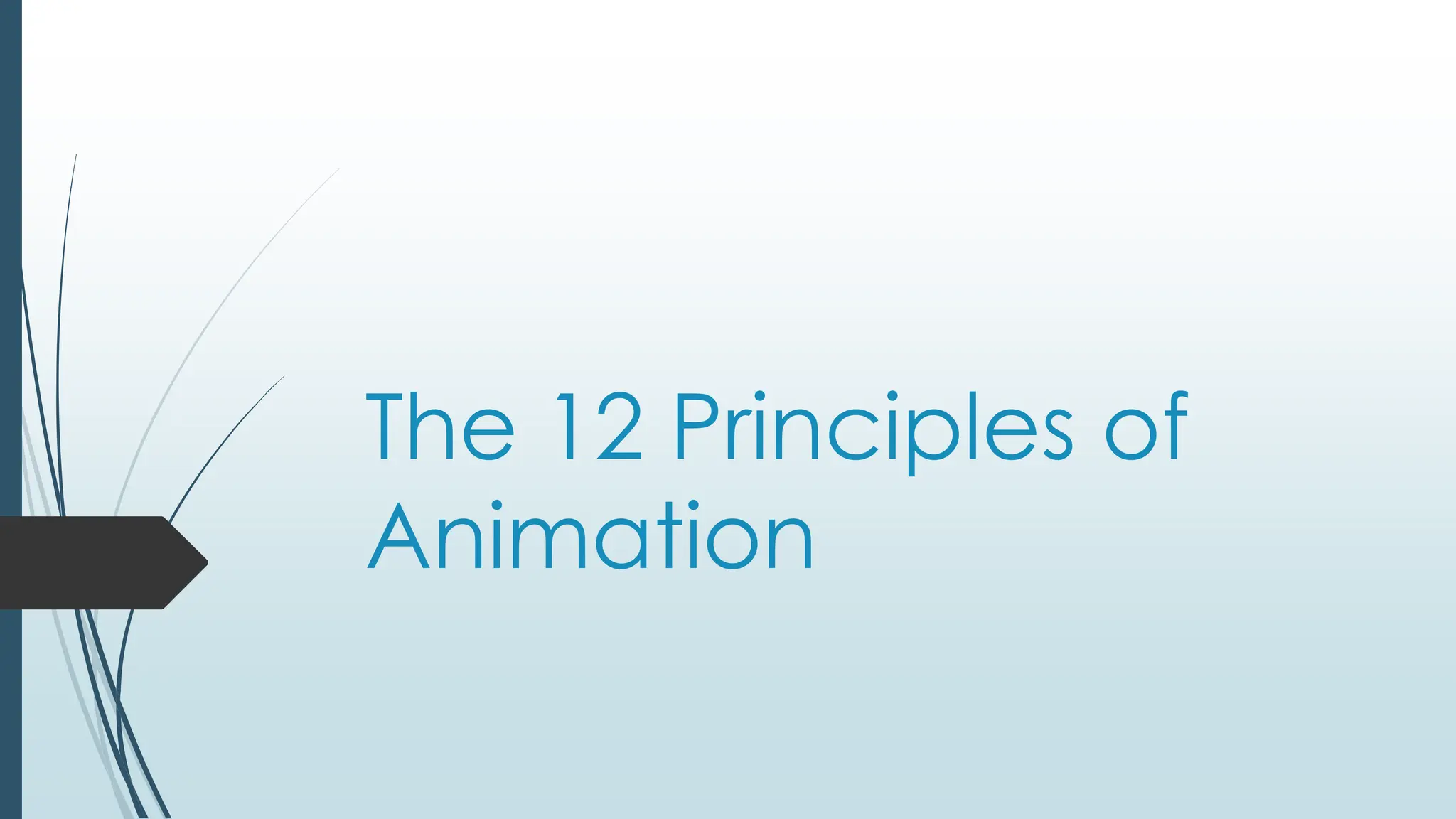 The 12 principles of animation, animation principles.pdf