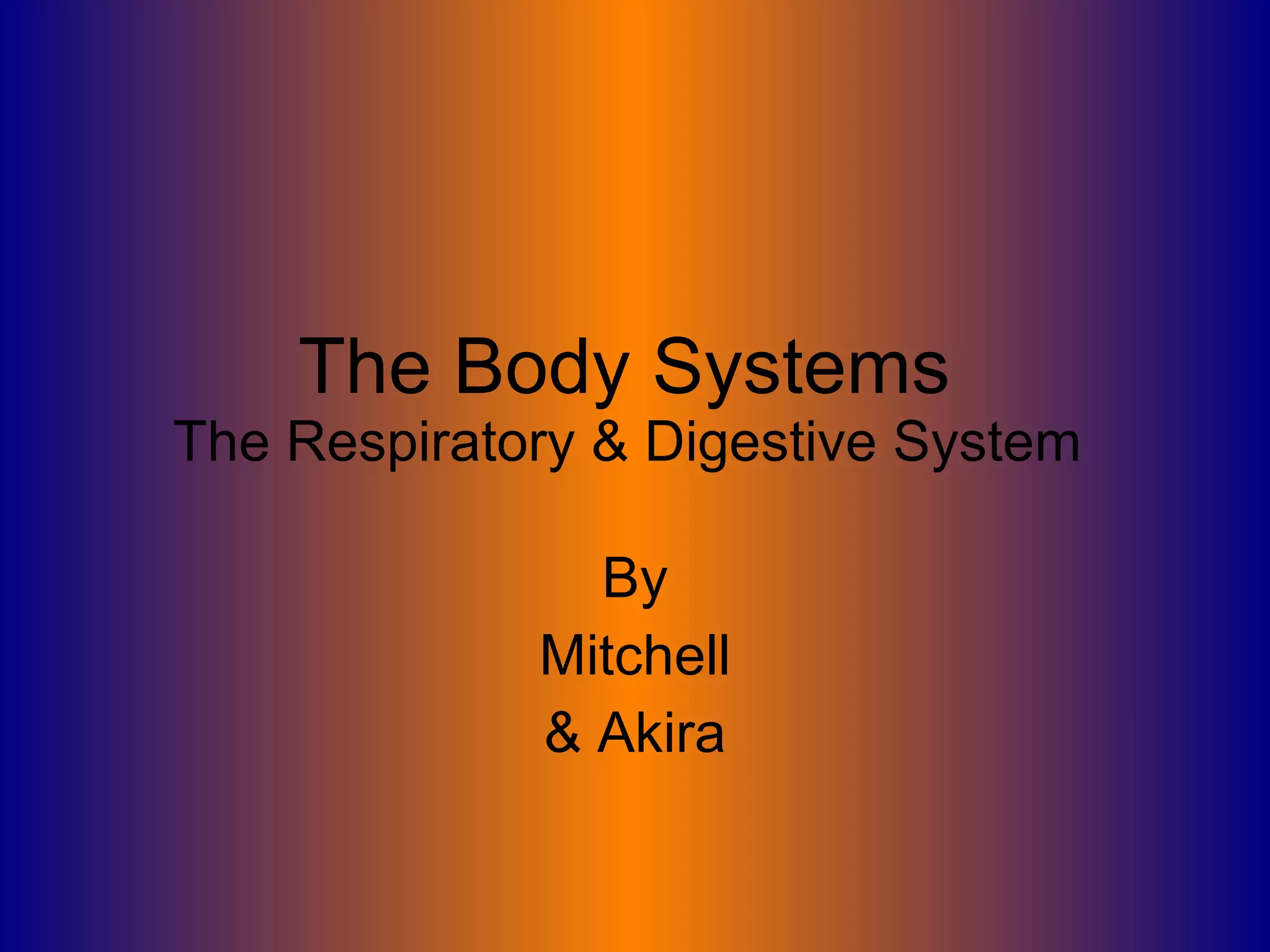 Body Systems | PPT