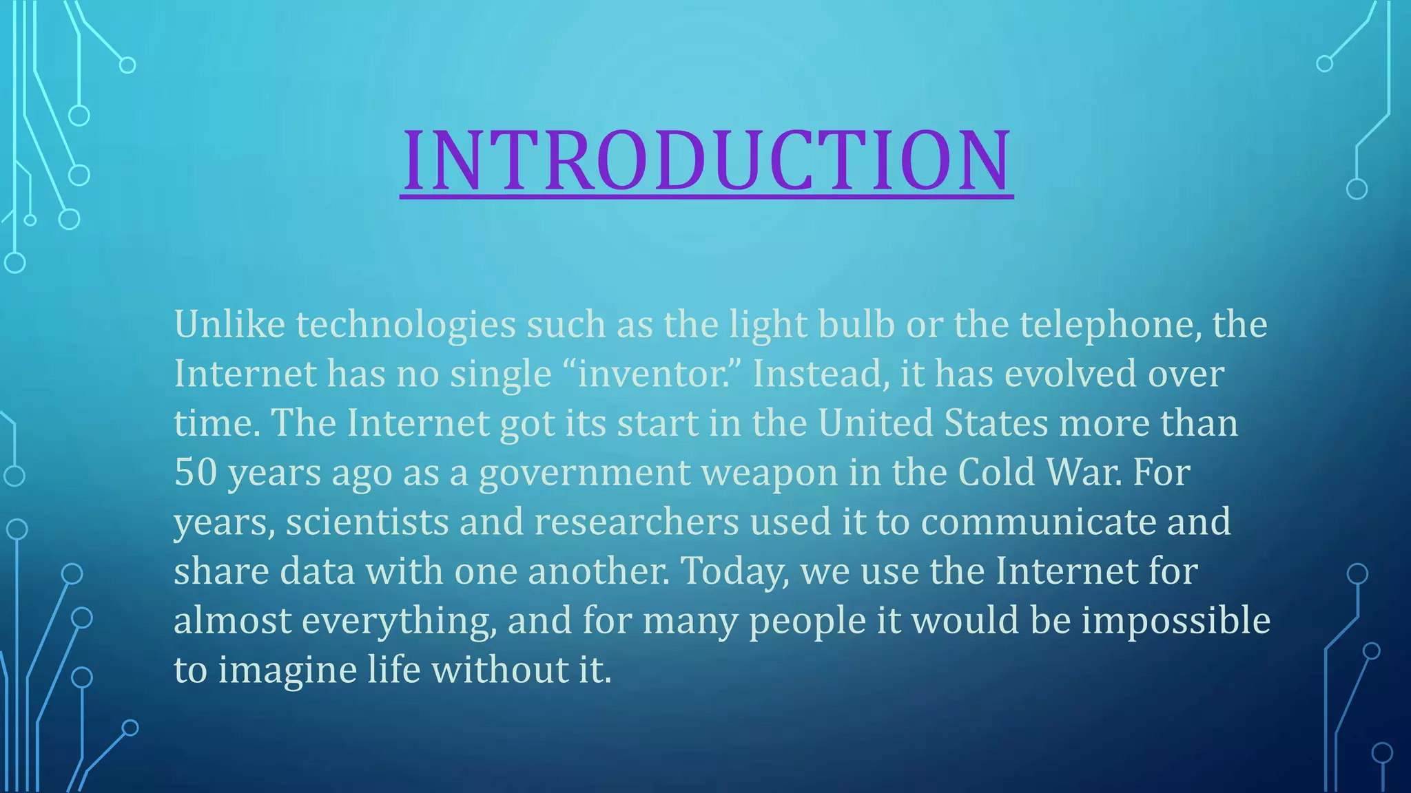 The invention of internet | PPTX