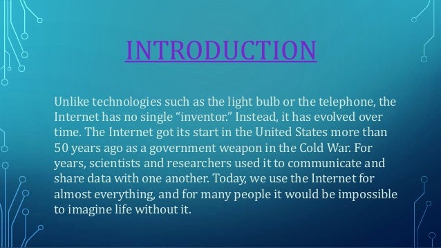 The invention of internet