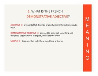The french demonstrative adjectives and pronouns | PDF