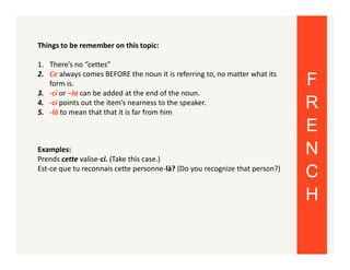 The french demonstrative adjectives and pronouns | PDF