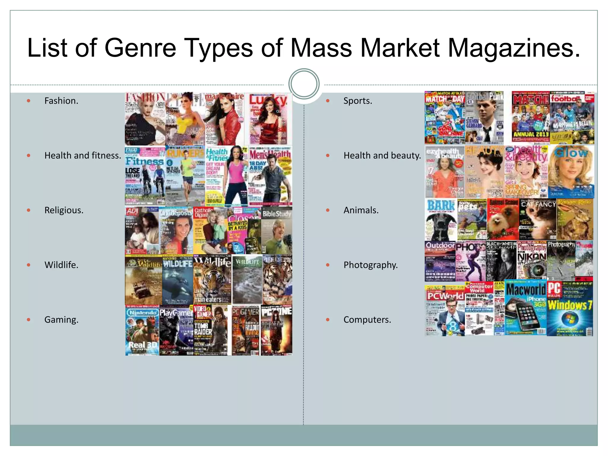 The generic conventions of magazines. | PPTX