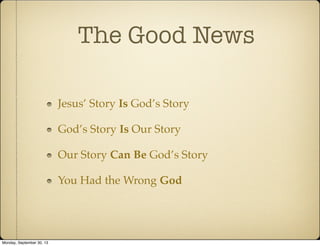 The Gospel: The Story of God (and me) | PDF