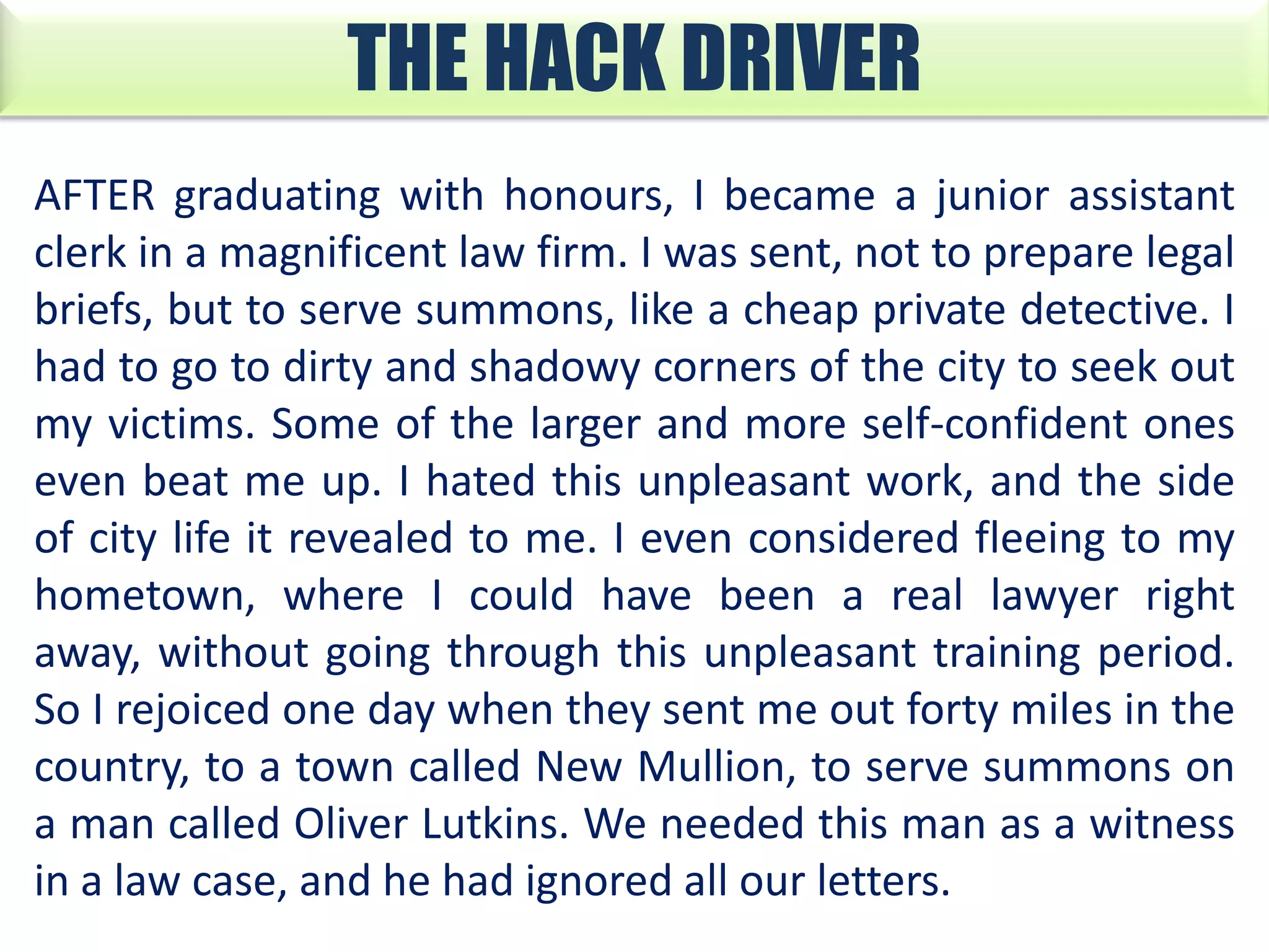 The hack driver | PPTX