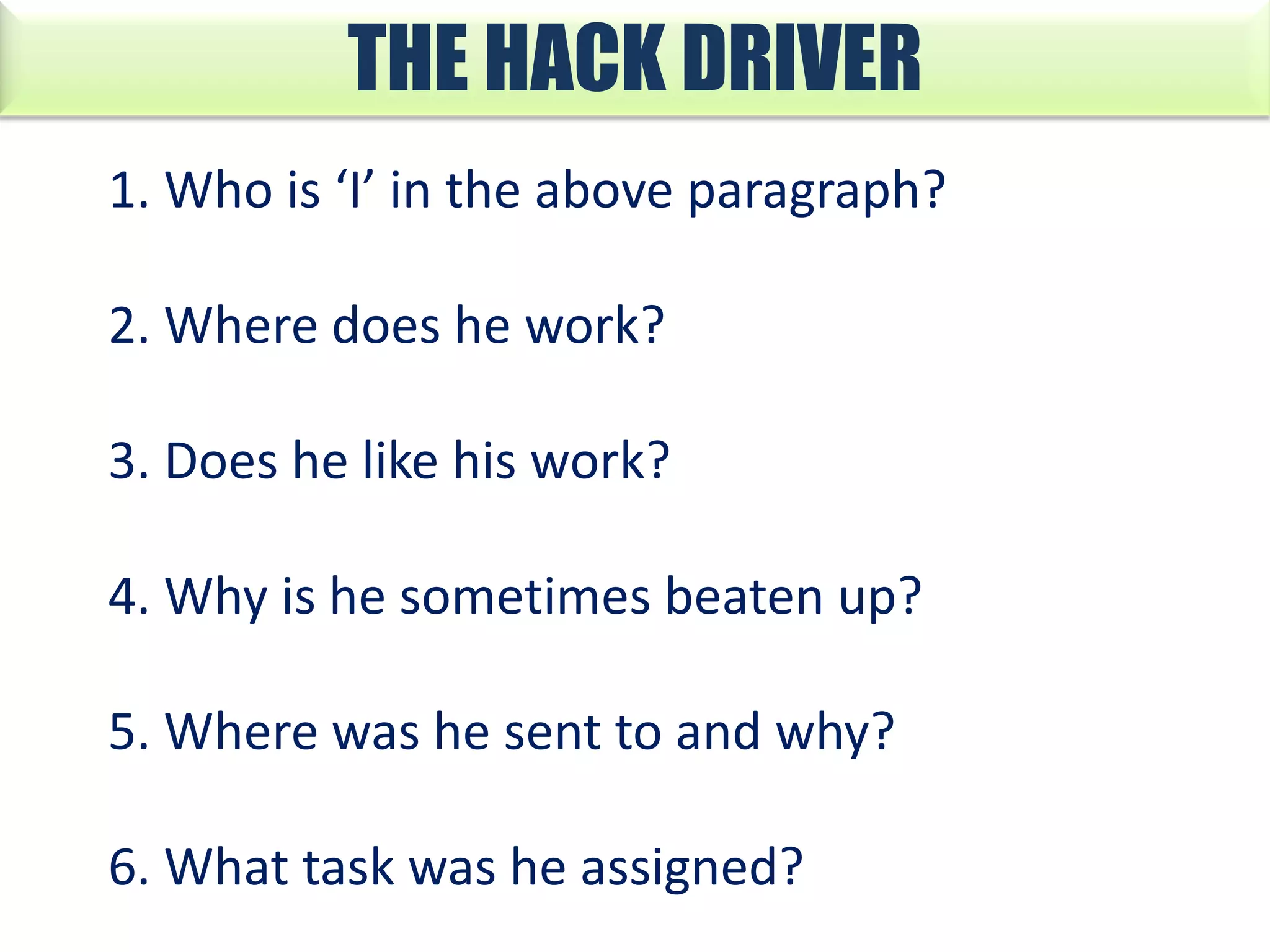 The hack driver | PPTX