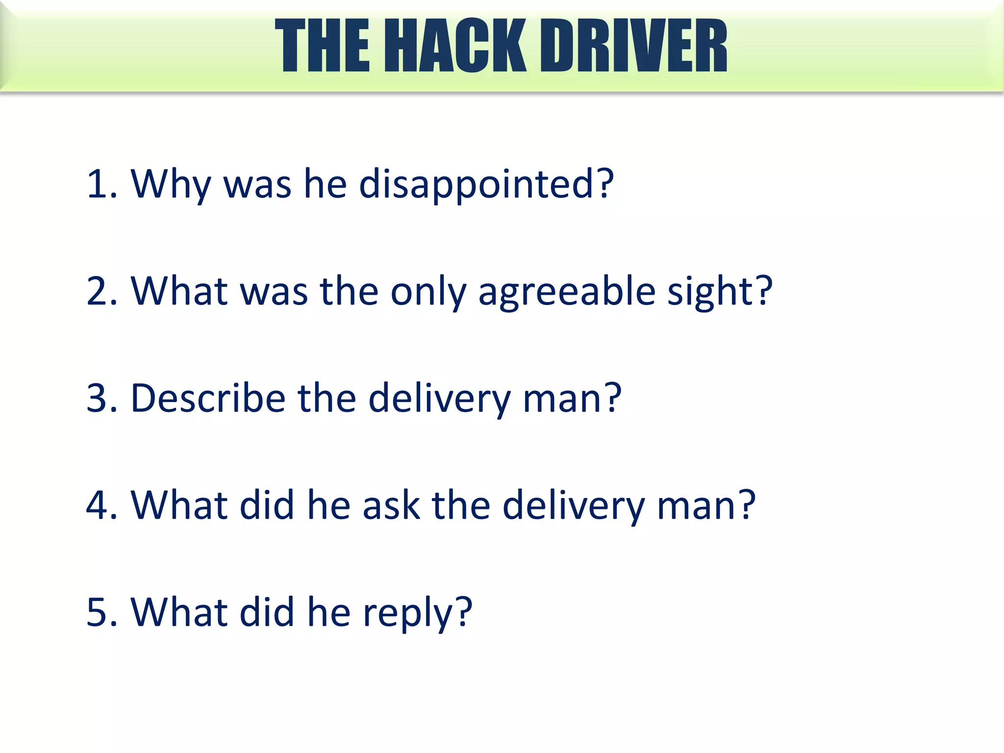 The hack driver | PPTX
