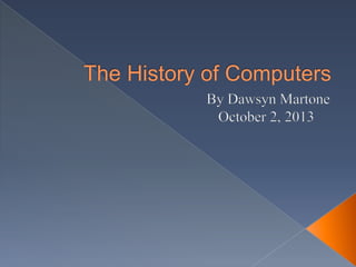 The history of computers | PPTX