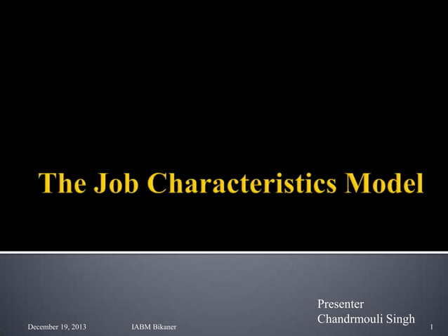 The job characteristics model | PPTX