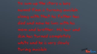 the last invisible boy | PPT
